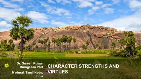 Character strength and virtues | PPTX