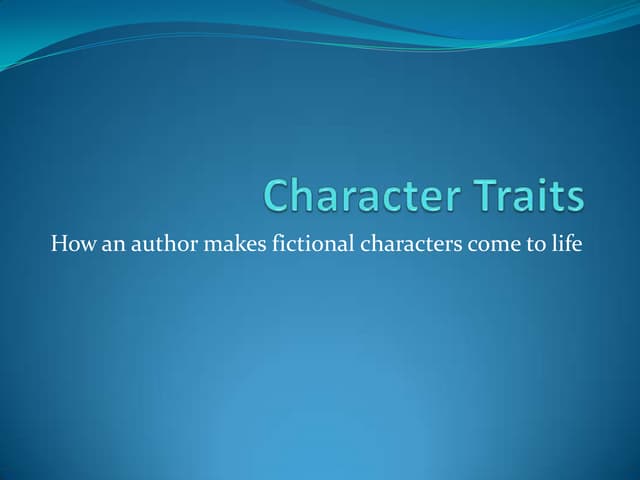 Character and characterization | PPTX