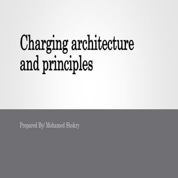 Charging architecture and principles | PPTX