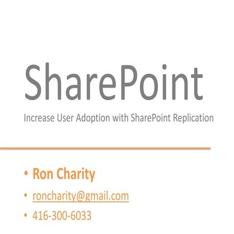 SharePoint replication | PPTX | Databases | Computer Software and Applications