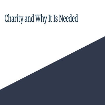 Charity and Why It Is Needed - Addressing root cause of inequality and why Charity can help make ...