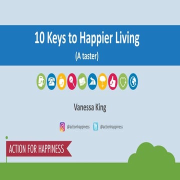 What are the active ingredients for a happier and fulfilling life? | PPT