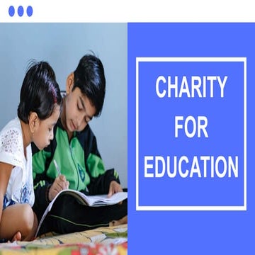 Charity for Education | PPTX