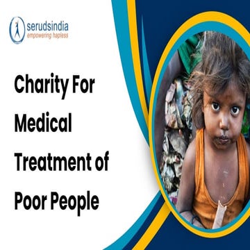 Charity for Medical Treatment of Poor People | PPTX