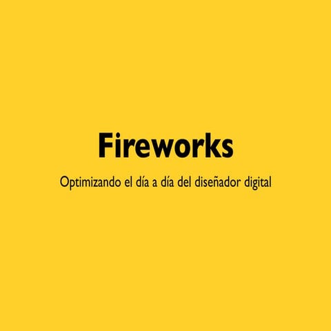 Tutorial de fireworks | PPTX