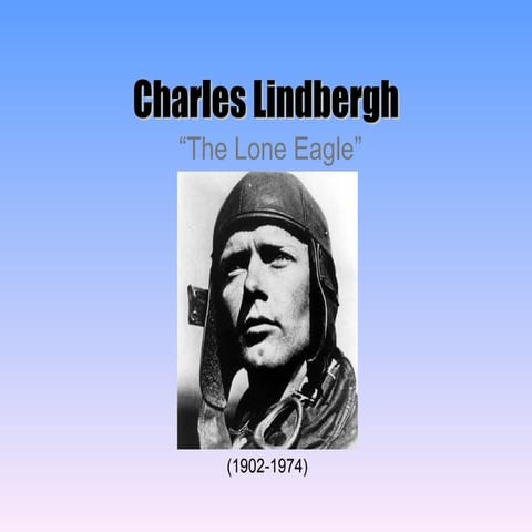 Charles Lindbergh | PPT