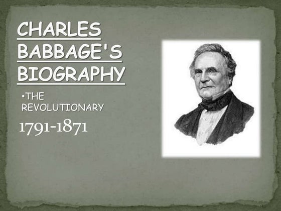 Charles babbage - Father of Computing. | PPTX