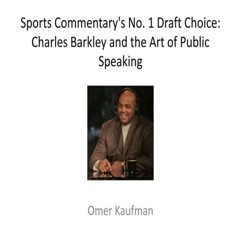 Sports Commentary's No. 1 Draft Choice: Charles Barkley and the Art of ...