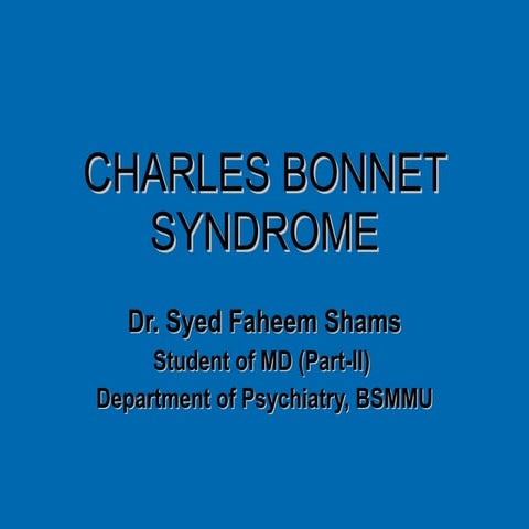 Charles bonnet syndrome | PPT