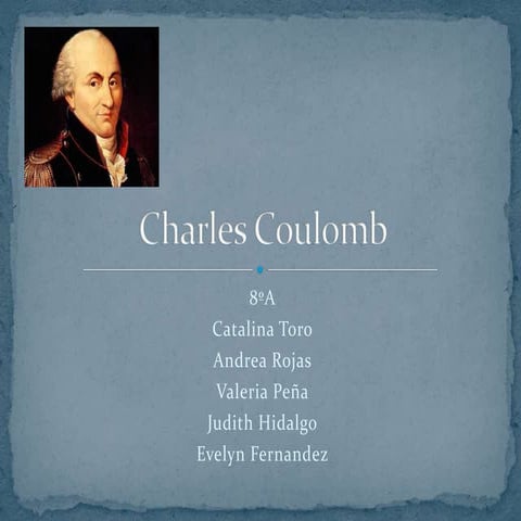 Charles coulomb | PPTX