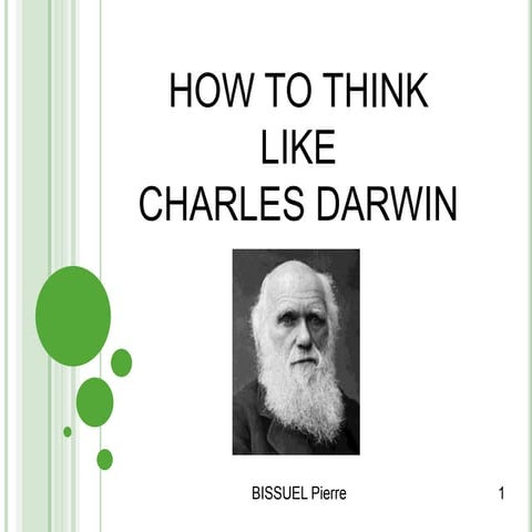 How to think like Charles Darwin | PPT