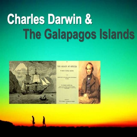 Charles darwin & The Galapagos Islands | PPTX