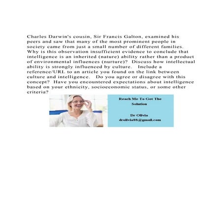 Charles Darwins cousin, Sir Francis Galton, examined his peers .docx