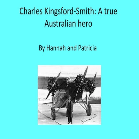 Charles kingsford smith | PPTX