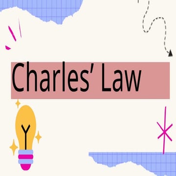 SIENCE MODULE- CHARLES LAW PRESENTATION.pptx