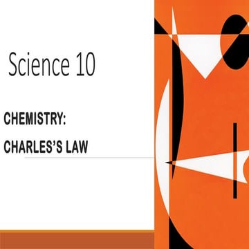 SIENCE MODULE- CHARLES LAW PRESENTATION.pptx