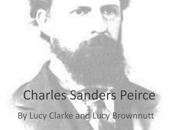 Charles Sanders Peirce | PPT