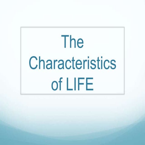 Characteristics of Life | PPTX