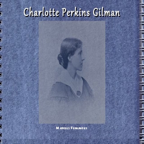 Charlotte Perkins Gilman | ODP
