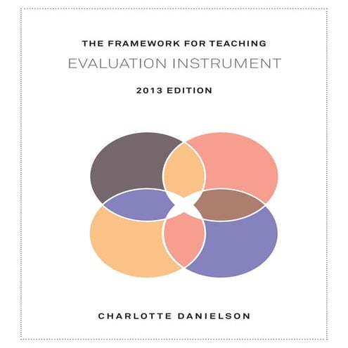 Charlotte danielson The framework for teaching evaluation instrument ...