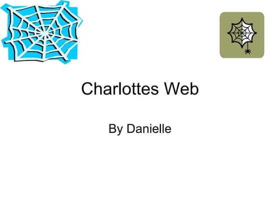 Charlotte’s web | PPTX