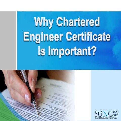Why Chartered Engineer Certificate Is Important | PPTX