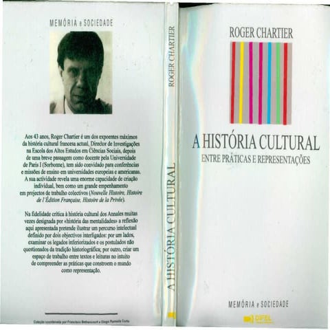 chartier, roger. a história cultural - entre práticas e representações.pdf