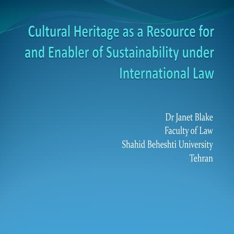 Janet Blake - Cultural Heritage as a Resource | PDF