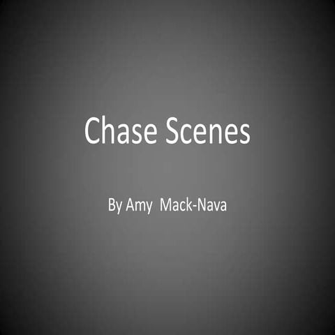 Chase Scenes | PPT