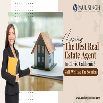 Chasing The Best Real Estate Agent In Clovis, California Well! We Have ...