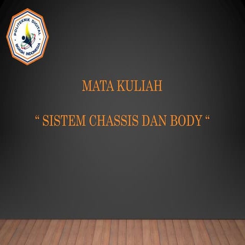 Chasis dan Body (Pertemuan 1, 2, dan 3).pptx