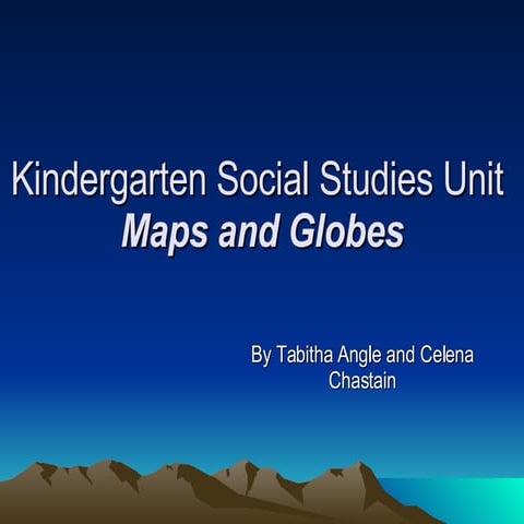 Kindergarten Map and Globes Unit | PPT