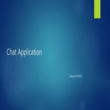 Chat application using Andriod studio | PPT