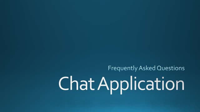 Chat Application - Requirements Analysis & Design | PPTX