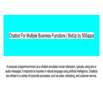 Chatbot For Multiple Business Functions _ BotUp by 500apps.pdf