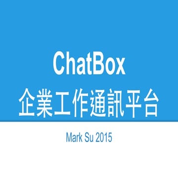Chat box - Enterprises communications platform | PPT