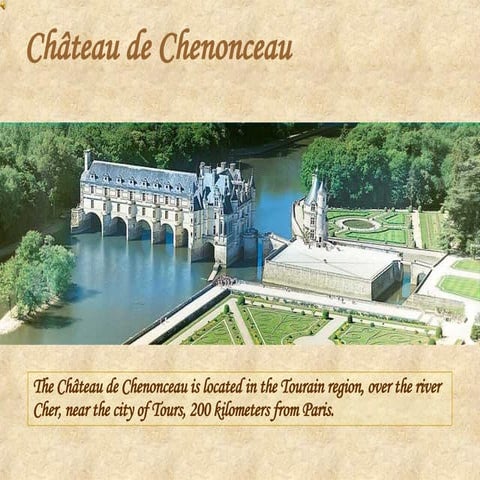 Chateau De Chenanceau | PPT
