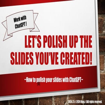 How to polish your slides with ChatGPT!! | PDF