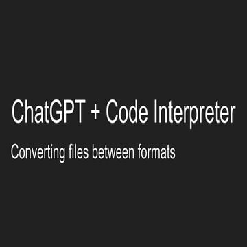 ChatGPT + Code Interpreter Plugin | PDF | Digital Audio | Computer ...