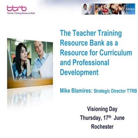 The Teacher Training Resource Bank as a Resource for Curriculum and ...