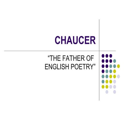 Chaucer the Father of English literature | PPT