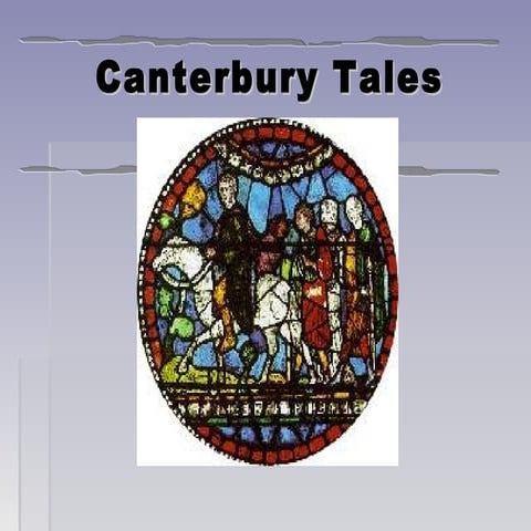 Chaucer and canterbury f 2009 | PPT