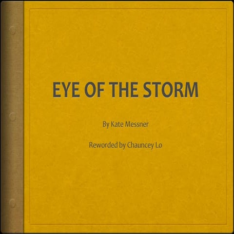 Eye of the Storm - Children's book form | PPTX