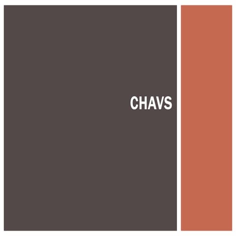 Chavs | PPT