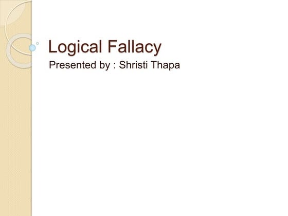 LOGIC-PRESENTATION TYPE OF FALLACIES PPTX | PPT