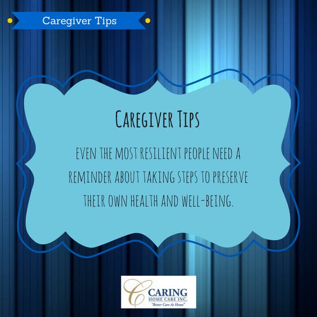 Caregiving Tips from Caring Home Care | PDF