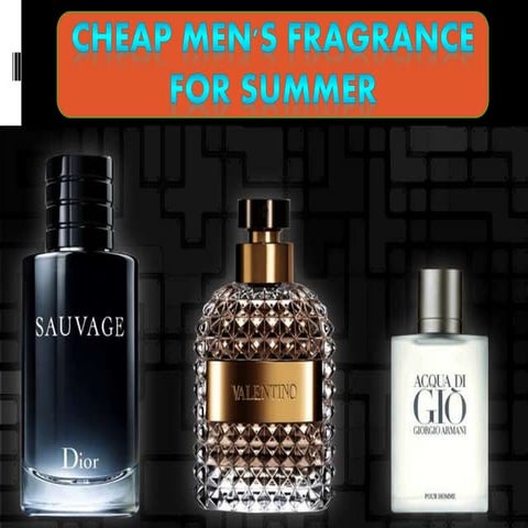 Cheap Men's Fragrance For Summer | PPT