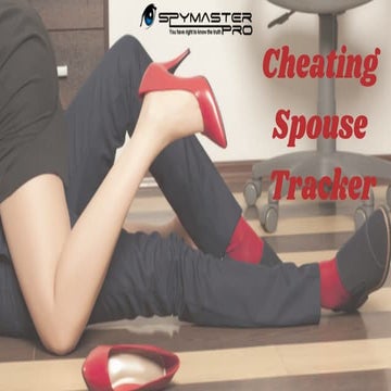 Cheating spouse tracker | PPT