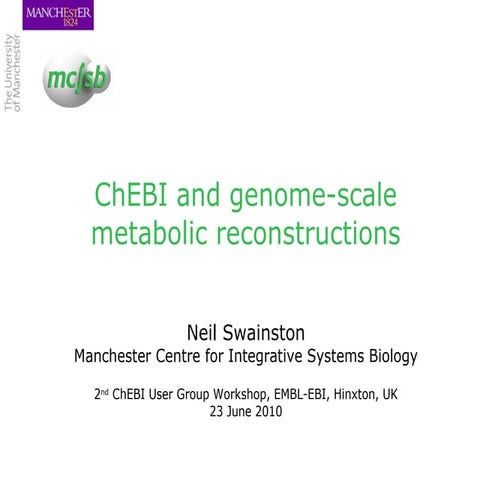 ChEBI and genome scale metabolic reconstructions | PPT