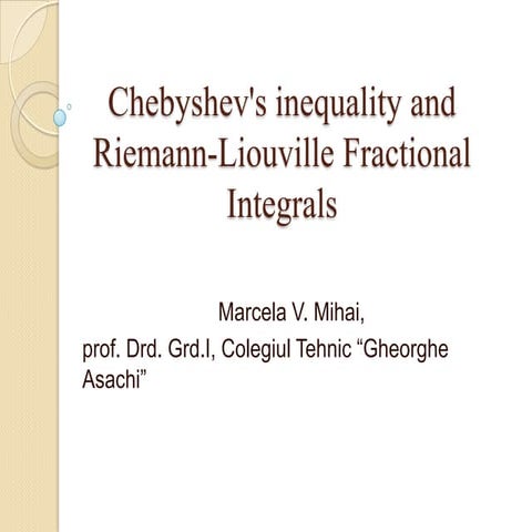 Chebyshev's inequality and riemann liouville fractional | PPTX